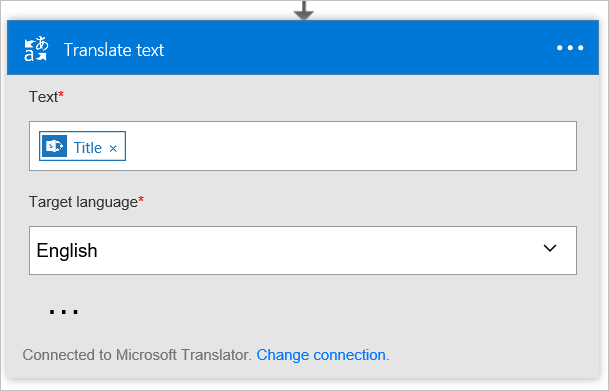 Automating Language Translations using Microsoft Flow and Translator ...
